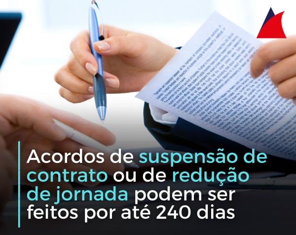 Acordos De Suspensão De Contrato E De Redução De Jornada Podem Ser